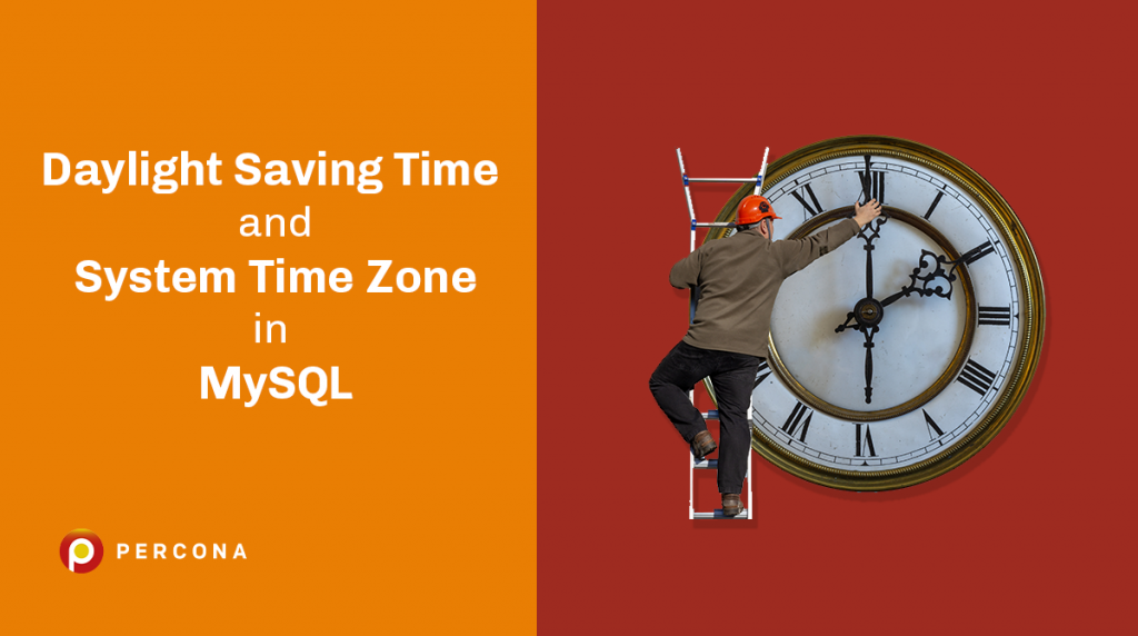 Daylight Saving Time and System Time Zone in MySQL