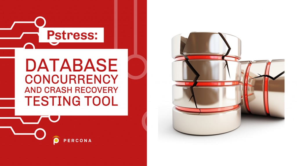 Pstress: Database Concurrency and Crash Recovery Testing Tool