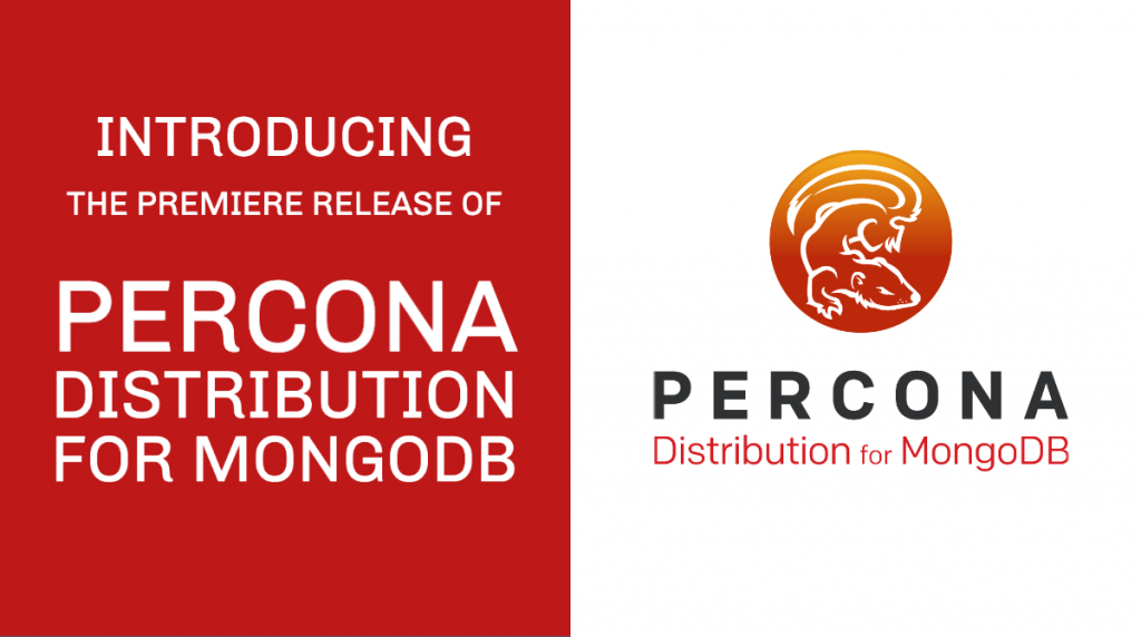 Introducing the Premiere Release of Percona Distribution for MongoDB