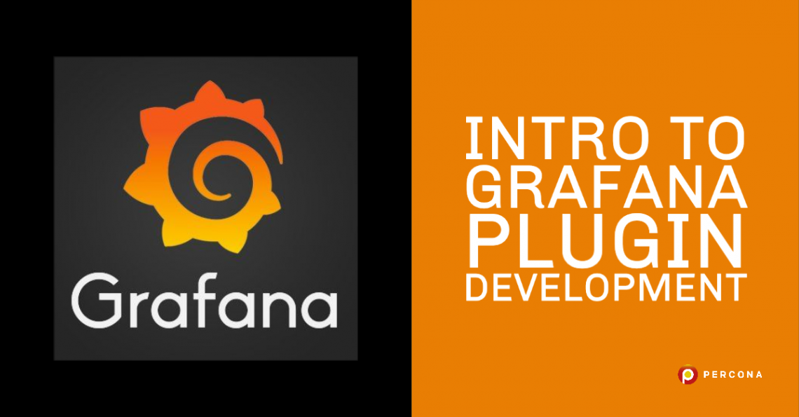 Intro to Grafana Plugin Development