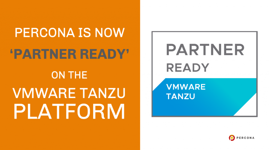 Percona Is Now ‘Partner Ready’ on the VMware Tanzu Platform