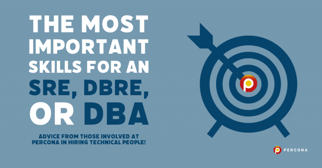 The Most Important Skills for an SRE, DBRE, or DBA