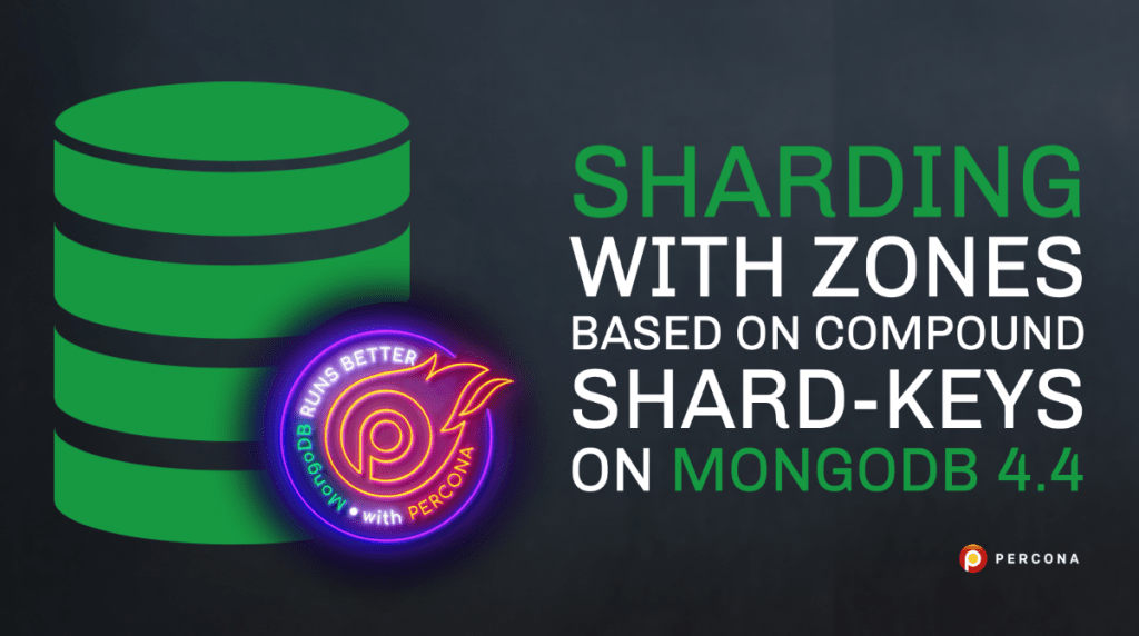 Sharding With Zones Based on Compound Shard-Keys on MongoDB 4.4