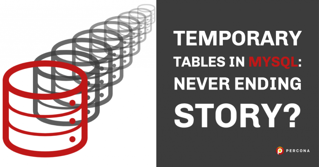 Temporary Tables In Mysql Never Ending Story