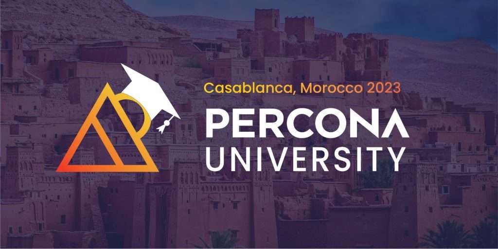 Percona University Is Back In Business