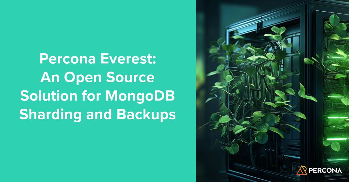 Percona Everest: Open Source MongoDB Sharding