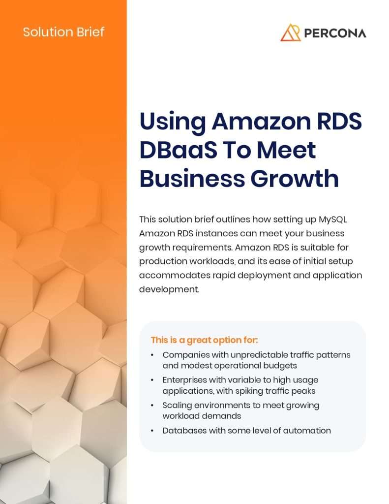 Grow Your Business with an AWS RDS MySQL Environment - Percona