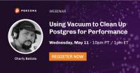 Using Vacuum to Clean Up PostgreSQL for Performance - Percona