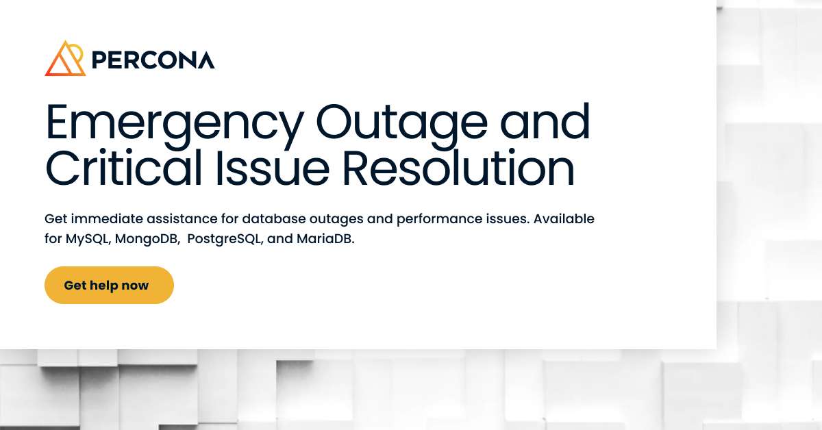 Database Outage Support Services - Get Immediate Assistance | Percona