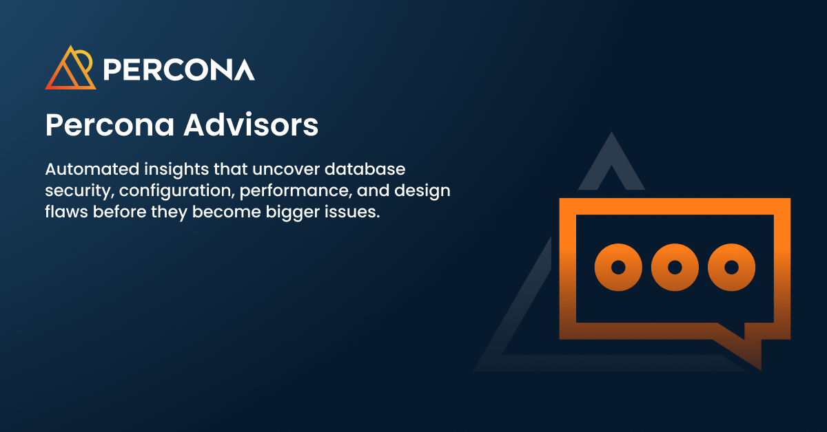 Percona Advisors | Percona Monitoring and Management