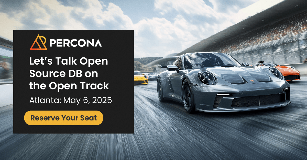 Let's Talk Open Source Data on the Open Tracks! - Percona